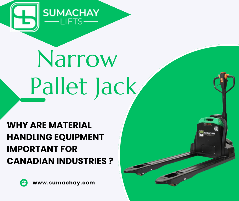 Why are material handling equipment important for Canadian
